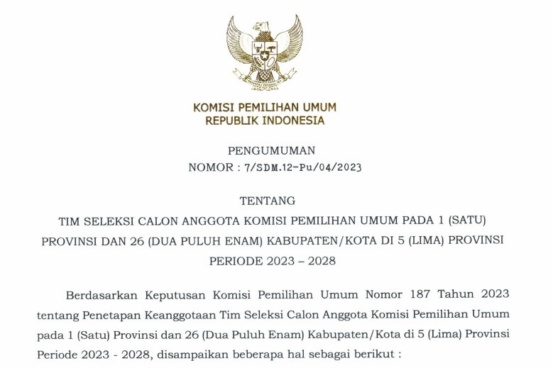 Pengumuman Tim Seleksi Calon Anggota KPU pada 1 Provinsi dan 26 ...