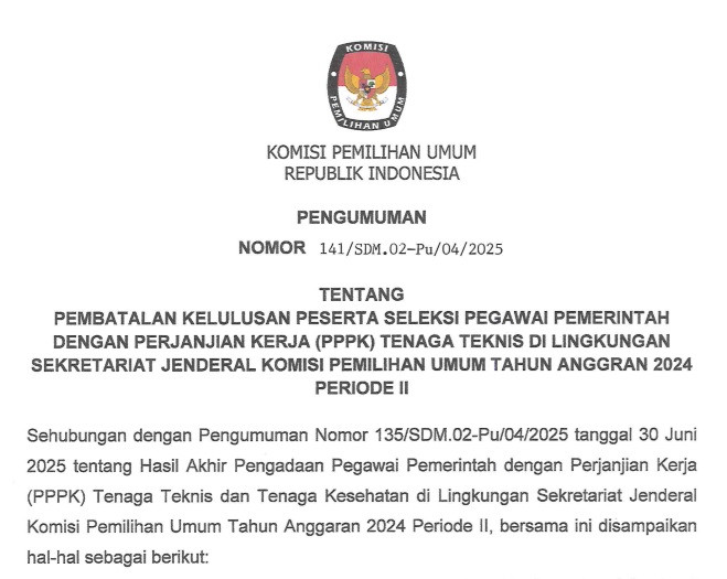 Pengumuman Pembatalan Kelulusan Peserta Seleksi PPPK Tenaga Teknis di Lingkungan Setjen KPU TA ...
