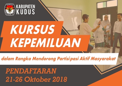 KPU Kab Kudus Buka Pendaftaran Kursus Kepemiluan - KPU